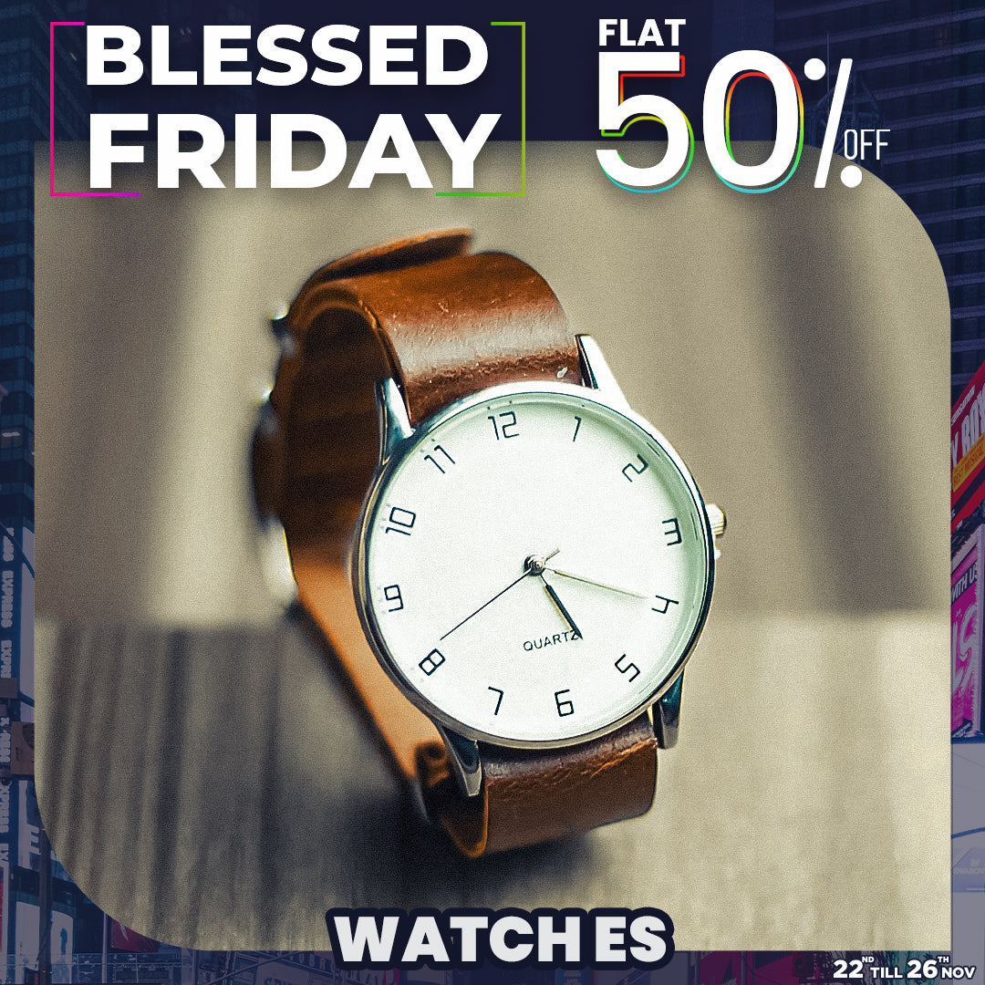WATCHES BLESSED FRIDAY– EXPOSTORE